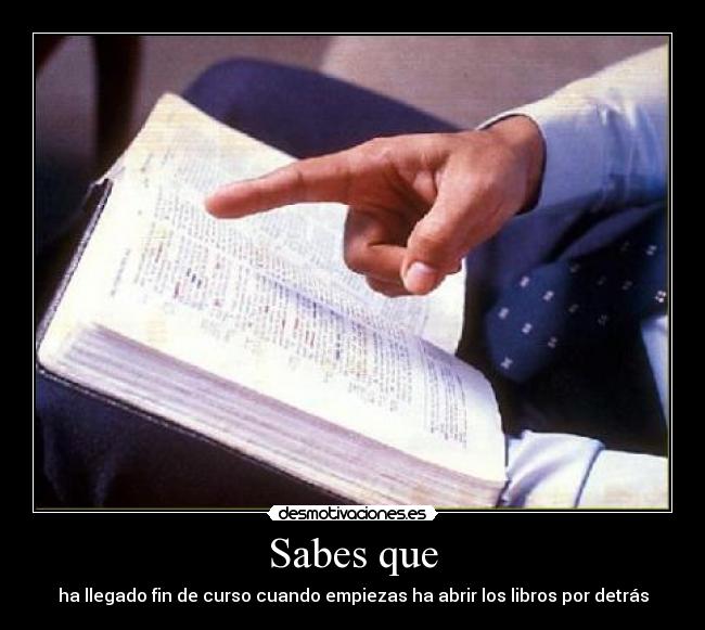Sabes que | Desmotivaciones